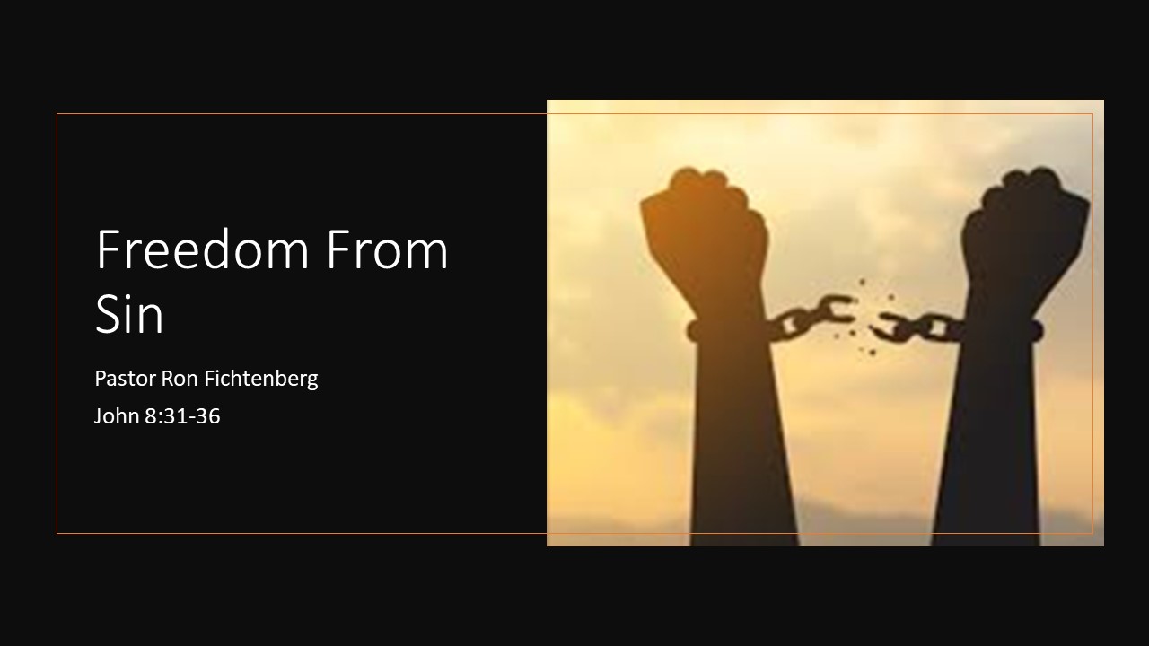 Freedom From sin – First Church of God South Venice